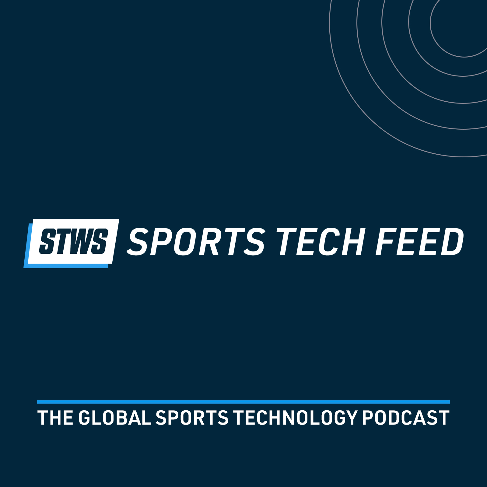 Sports Tech Feed | The Global Sports Technology Podcast